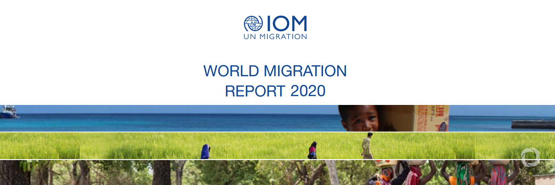 World Migration Report 2020 launched DevelopmentAid