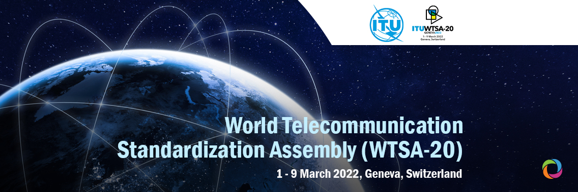 World Telecommunication Standardization Assembly (WTSA-20) DevelopmentAid