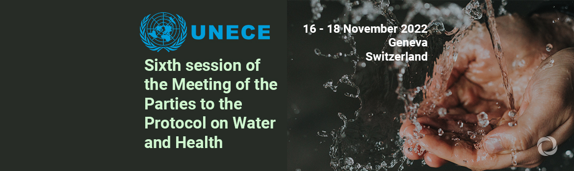 Sixth session of the Meeting of the Parties to the Protocol on Water ...