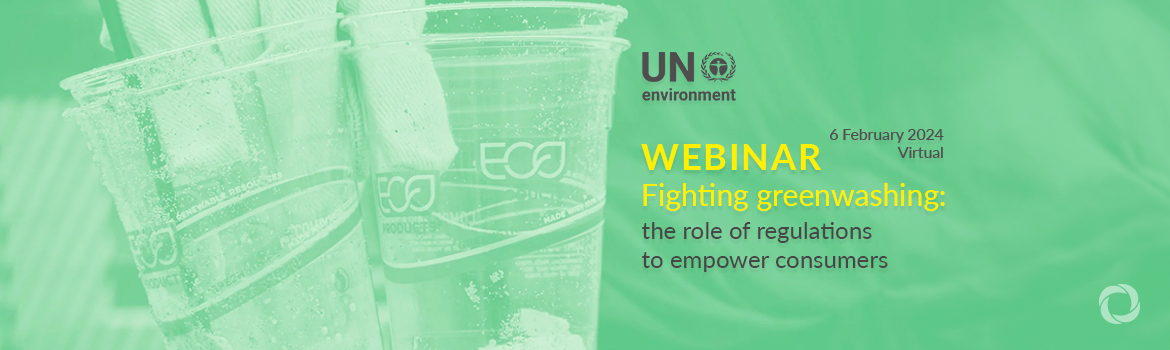 Webinar - Fighting greenwashing: the role of regulations to empower ...