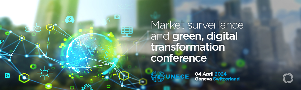 Market surveillance and green, digital transformation conference ...