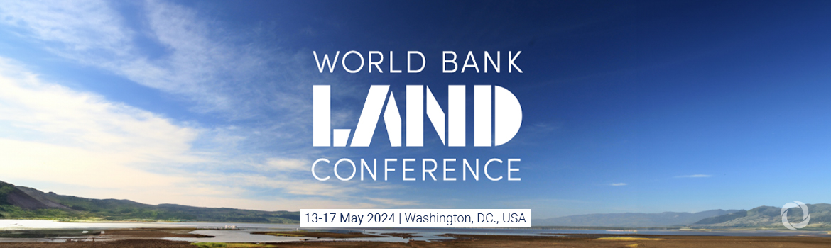 World Bank Land Conference 2024: Securing Land Tenure and Access for ...