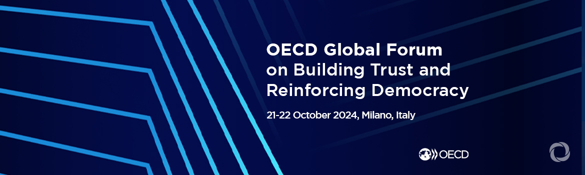OECD Global Forum on Building Trust and Reinforcing Democracy ...